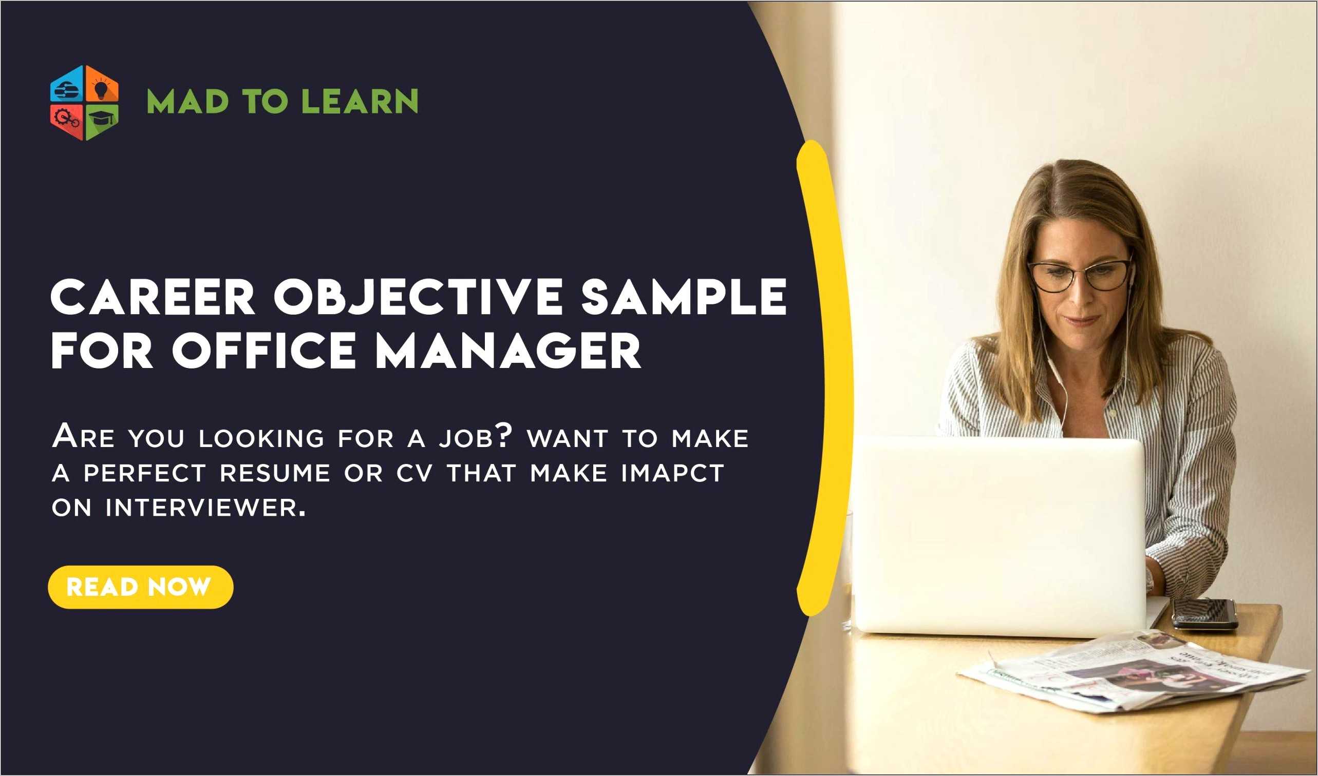 Sample Of Career Objective For Office Manager Resume Resume Example Sample Of Career Objective For Office Manager Resume Resume Example